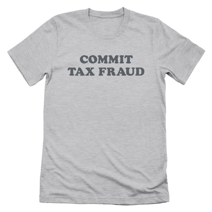 Commit Tax Fraud – Let's Get This Thread